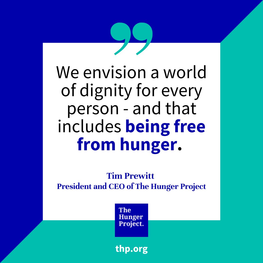 The Hunger Project on Twitter: "Dignity, equity and health are at the heart of ending #hunger ...