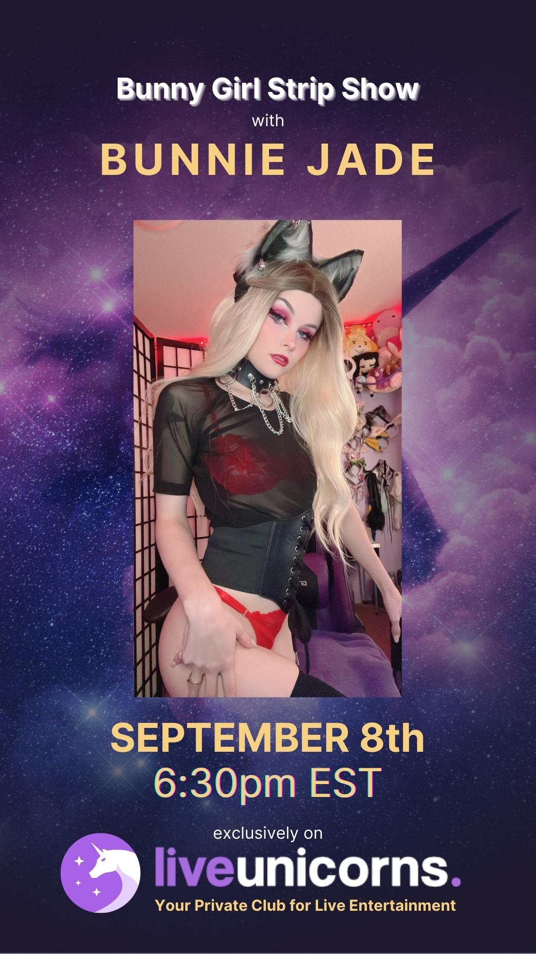 LiveUnicorns on Twitter: "Bunnie Girl Strip show with @BunnieJade September 8th 6:30pm EST ...