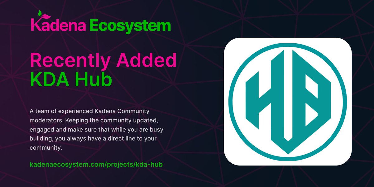 Kadena Project Network on Twitter: "🚨 NEW PROJECT ADDED 🚨 #Kadena community.. meet @KDAHub ...