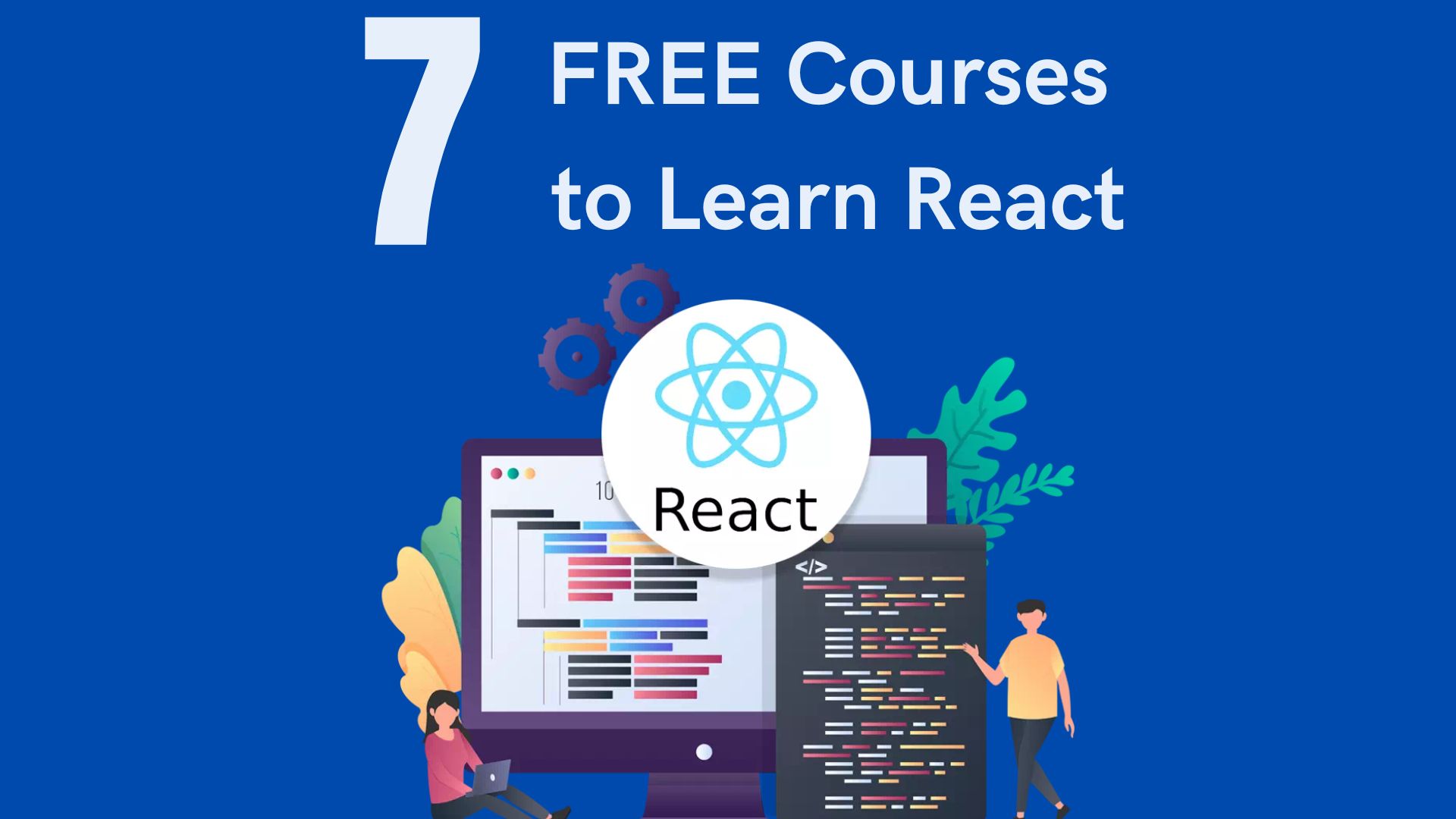 Ayush Thakur on Twitter: "7 FREE Courses to Learn React Thread🧵👇 https://t.co/SVc94HmJe1" / Twitter