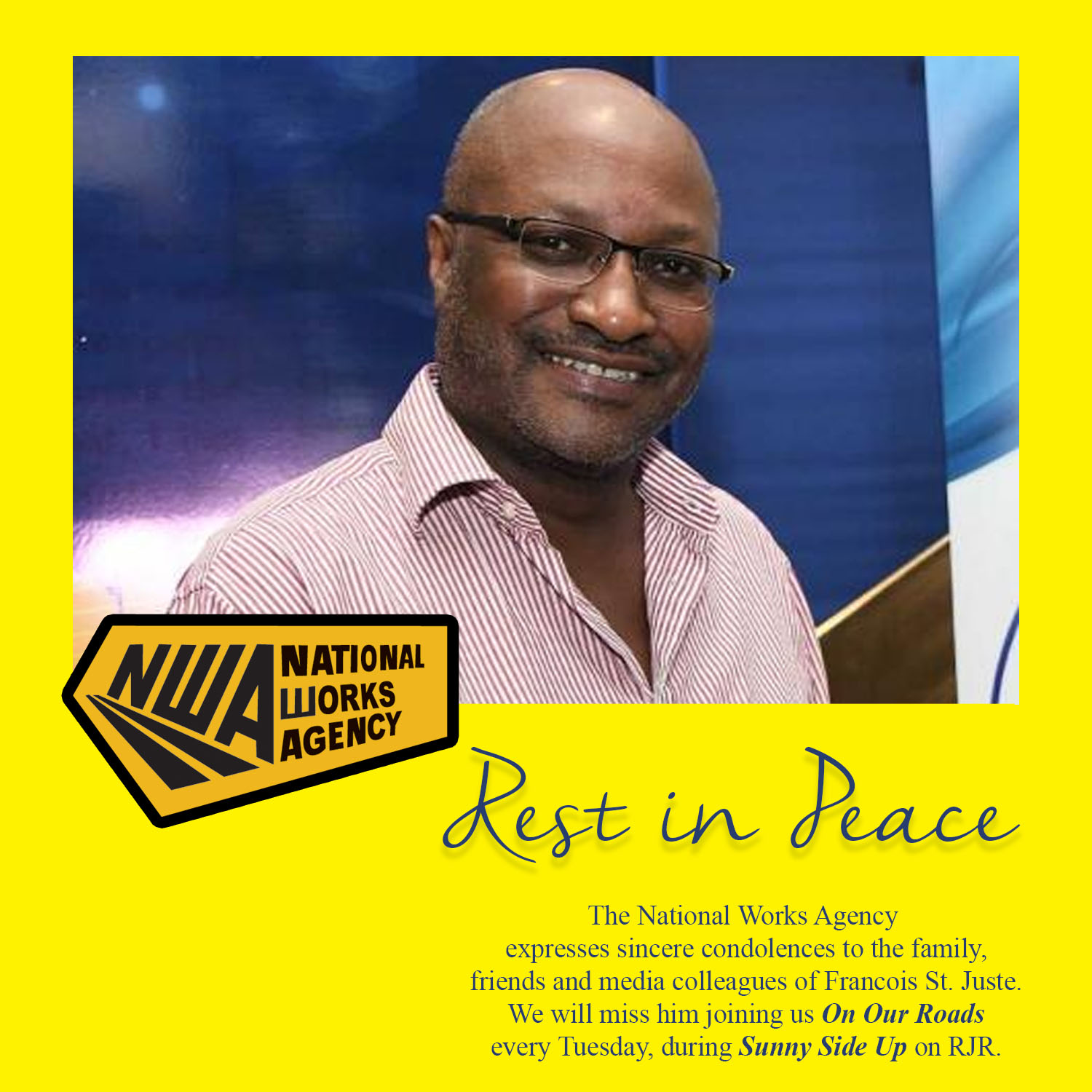 NationalWorksAgency on Twitter: "The NWA mourns the passing of Francois St. Juste, co-host of ...