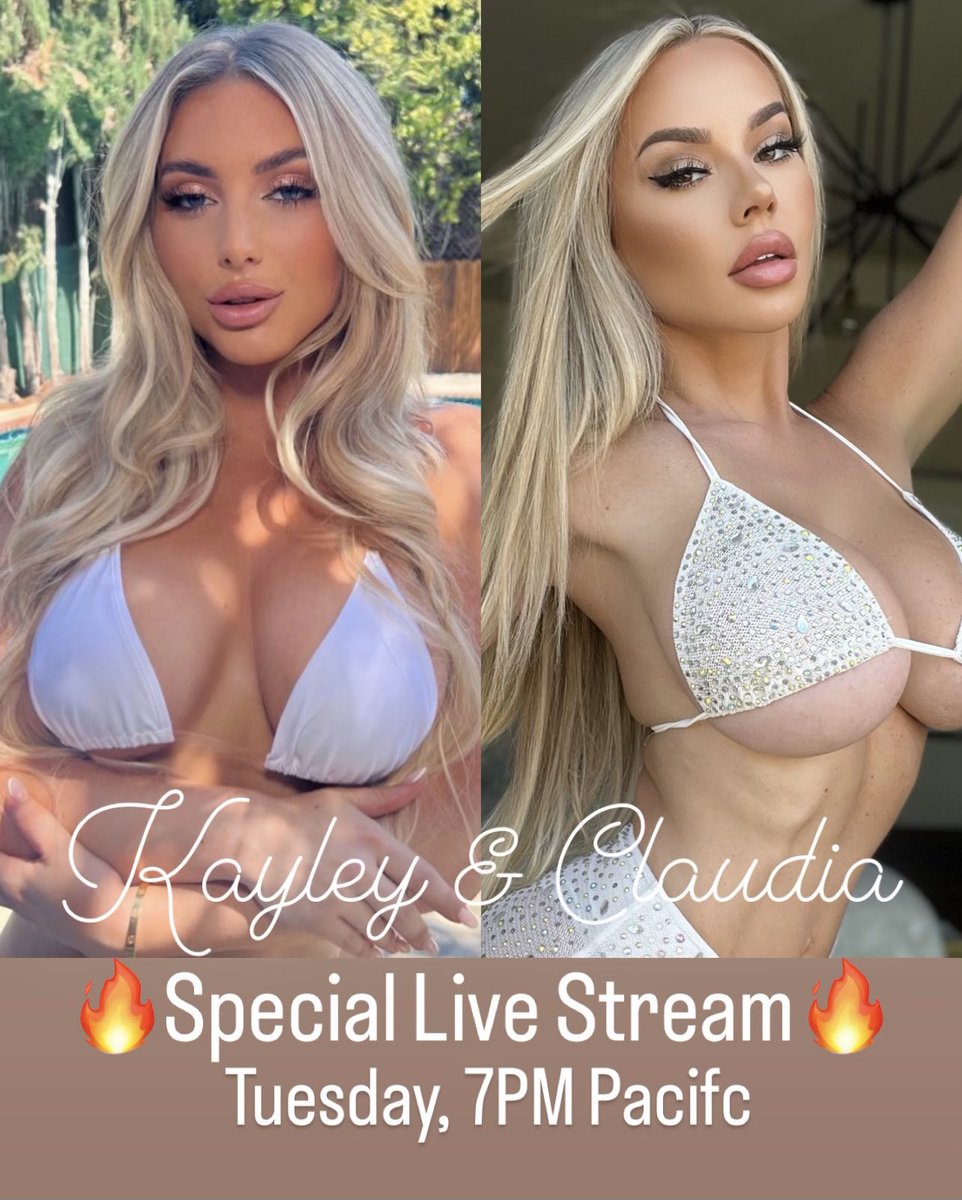 Kayley Gunner on Twitter: "RT @kayleygunner: Live on OF tonight 7PM PST with @ClaudiaFijal 🤍"