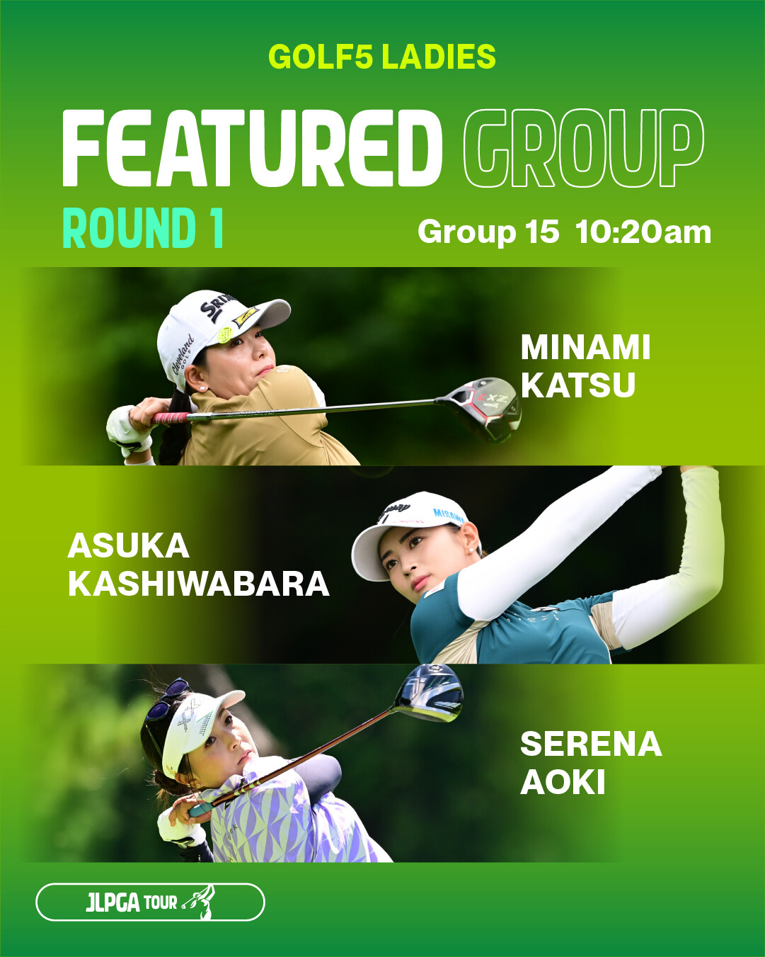 日本女子プロゴルフ協会(JLPGA) on Twitter: "9.2開幕🏌️‍♀️ ／ #ゴルフ5レディス🏆 大会初日注目組 \ Group15-10:20am #勝みなみ(@Minami ...