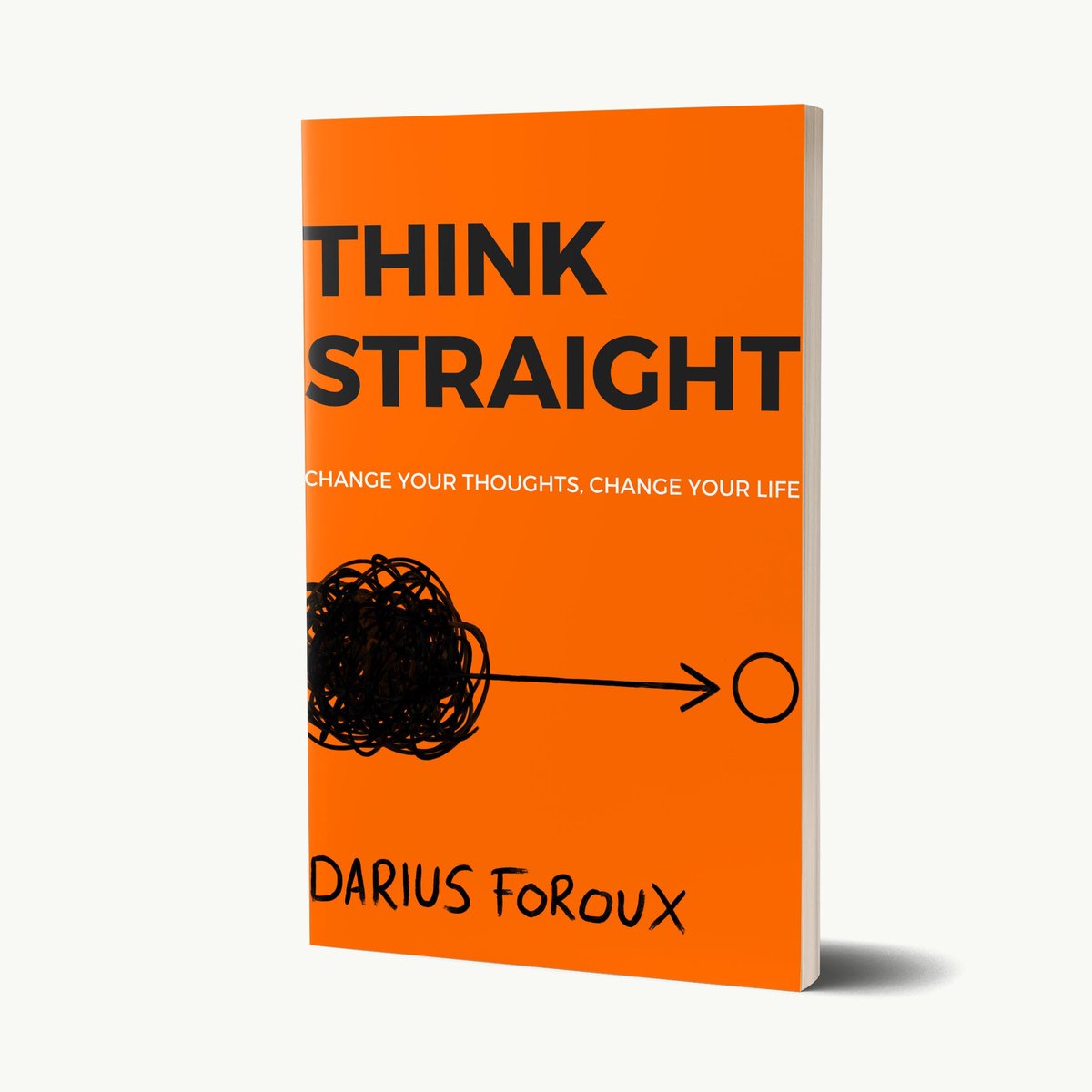 8 Psychology Lessons From The Book "Think Straight" 1. - Thread from ...