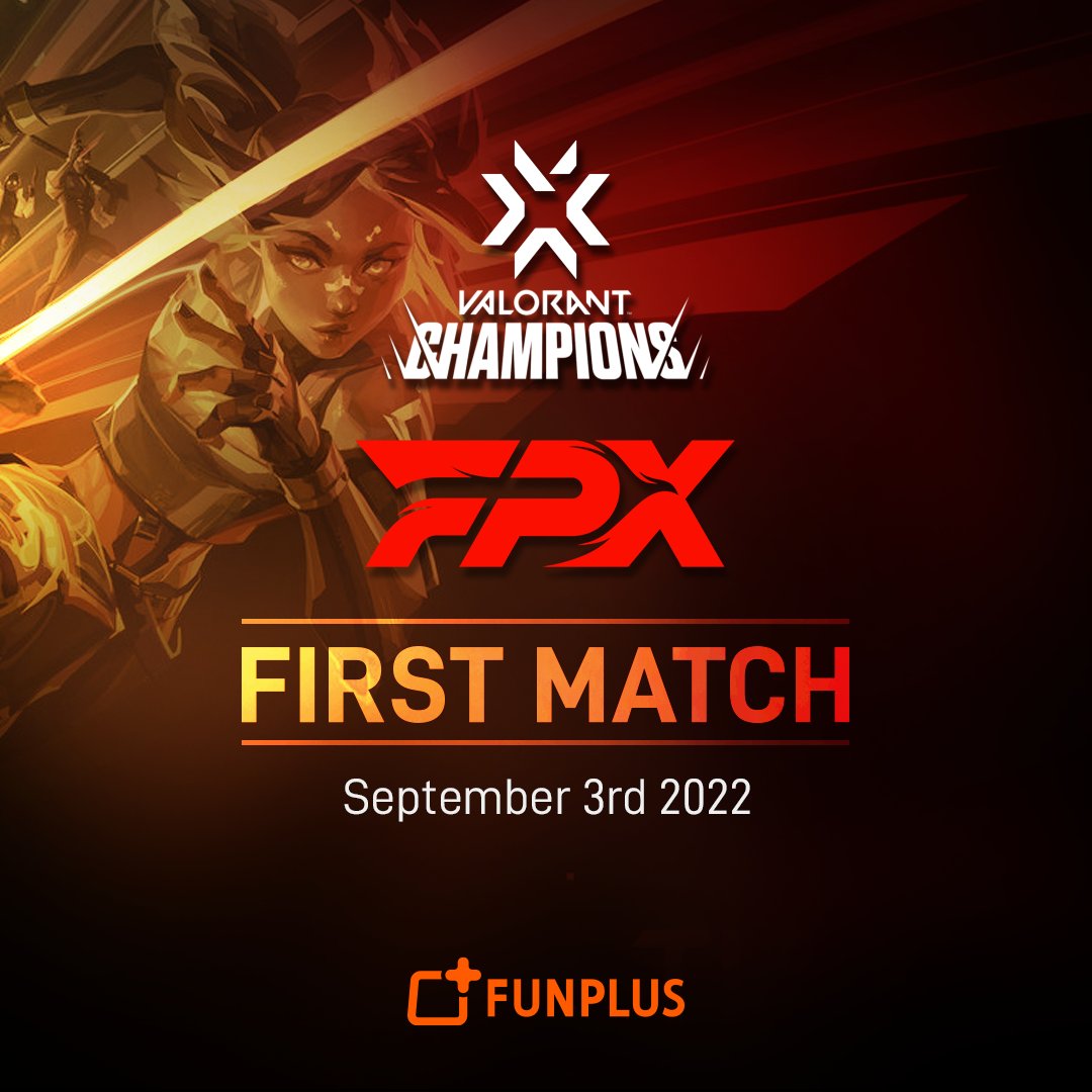 FunPlus on Twitter: "The Valorant Champions 2022 has begun! @FPX_Valorant will be there after ...