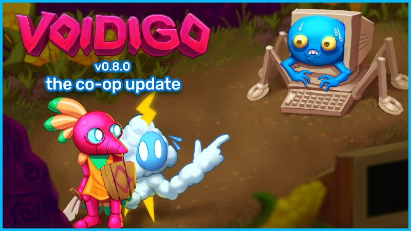 semiwork on Twitter: "🫂 Voidigo v0.8.0 - The Co-op Update 🫂 Now live on Steam! #voidigo #steam # ...