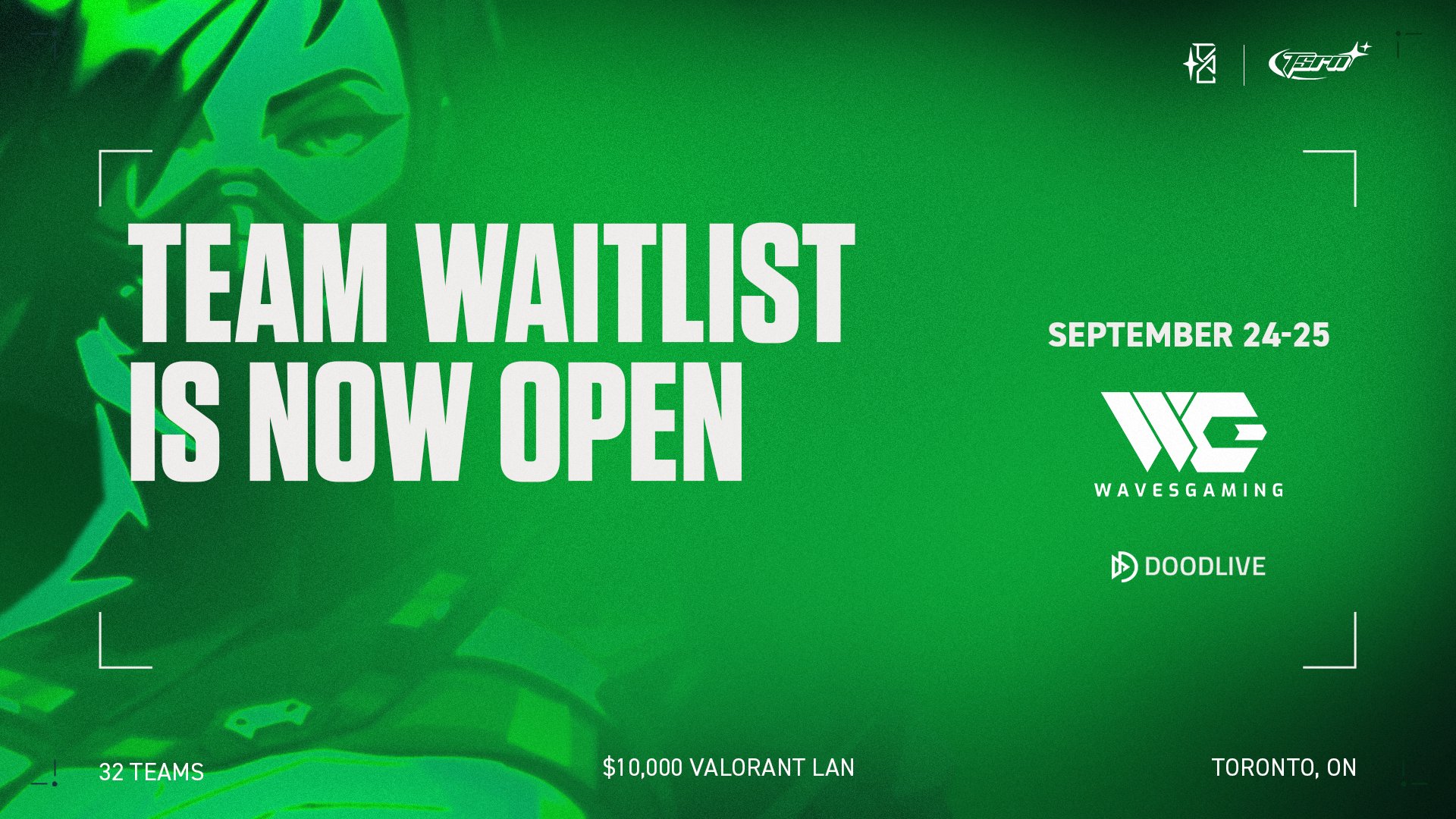 Toronto VALORANT on Twitter: "Missed out on a spot for your team? The team waitlist is now open ...