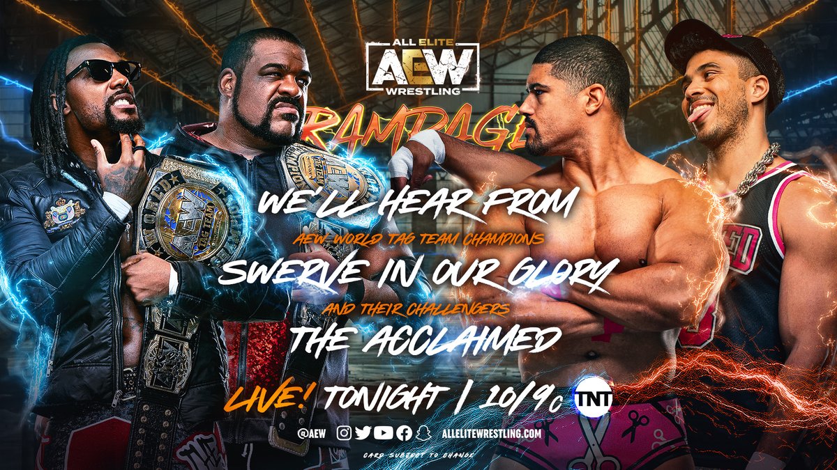 All Elite Wrestling on Twitter: "TONIGHT on #AEWRampage we’ll hear from Champs #SwerveInOurGlory ...