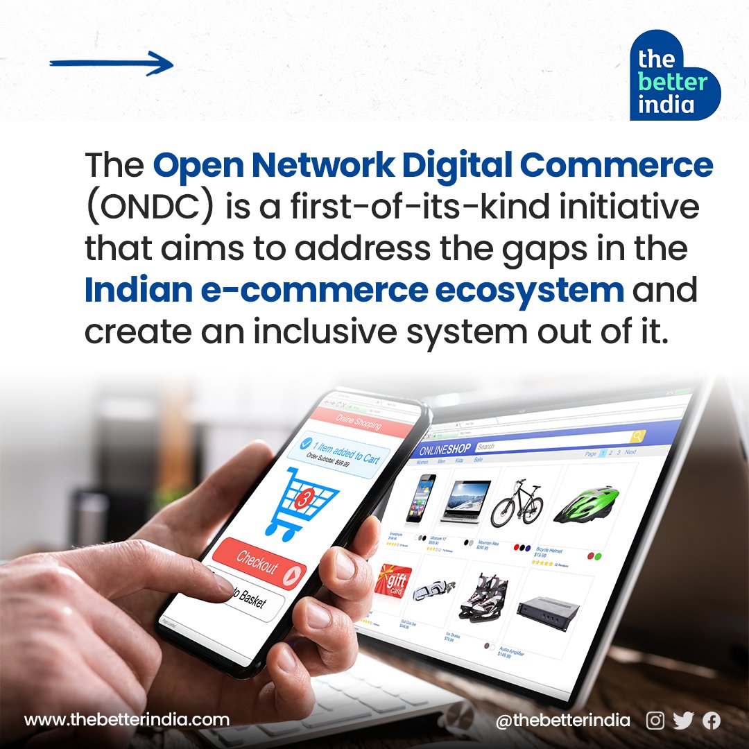 The Better India on Twitter: "(2/6) The Open Network Digital Commerce (ONDC) is a first-of-its ...