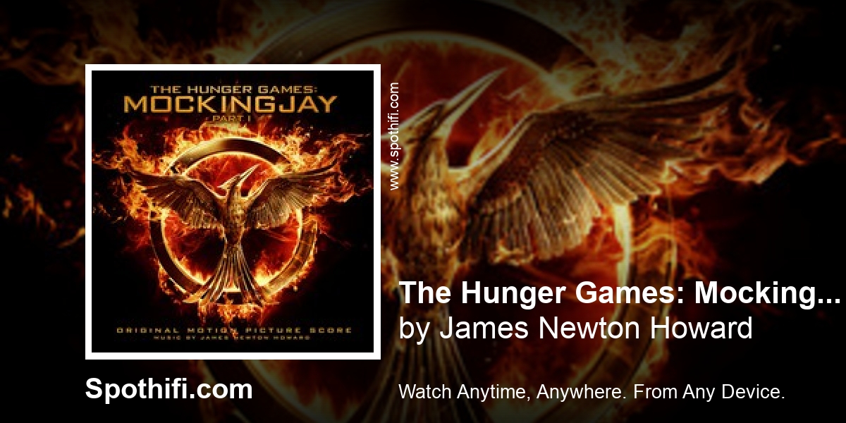The Hunger Games Mockingjay Part 1 Soundtrack