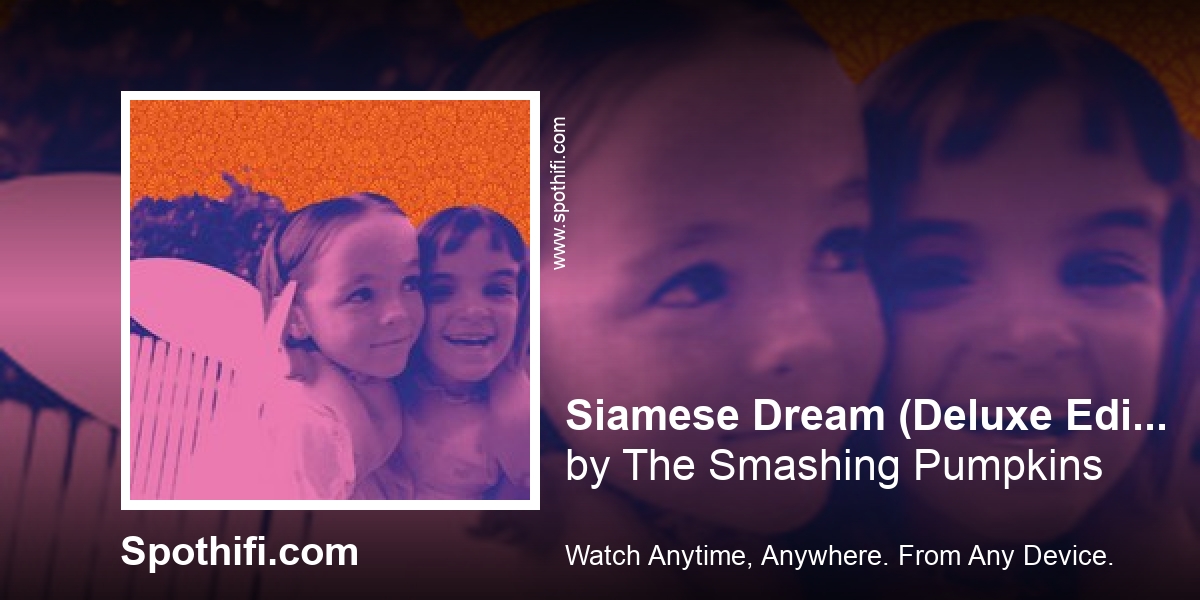 Siamese Dream Reissue