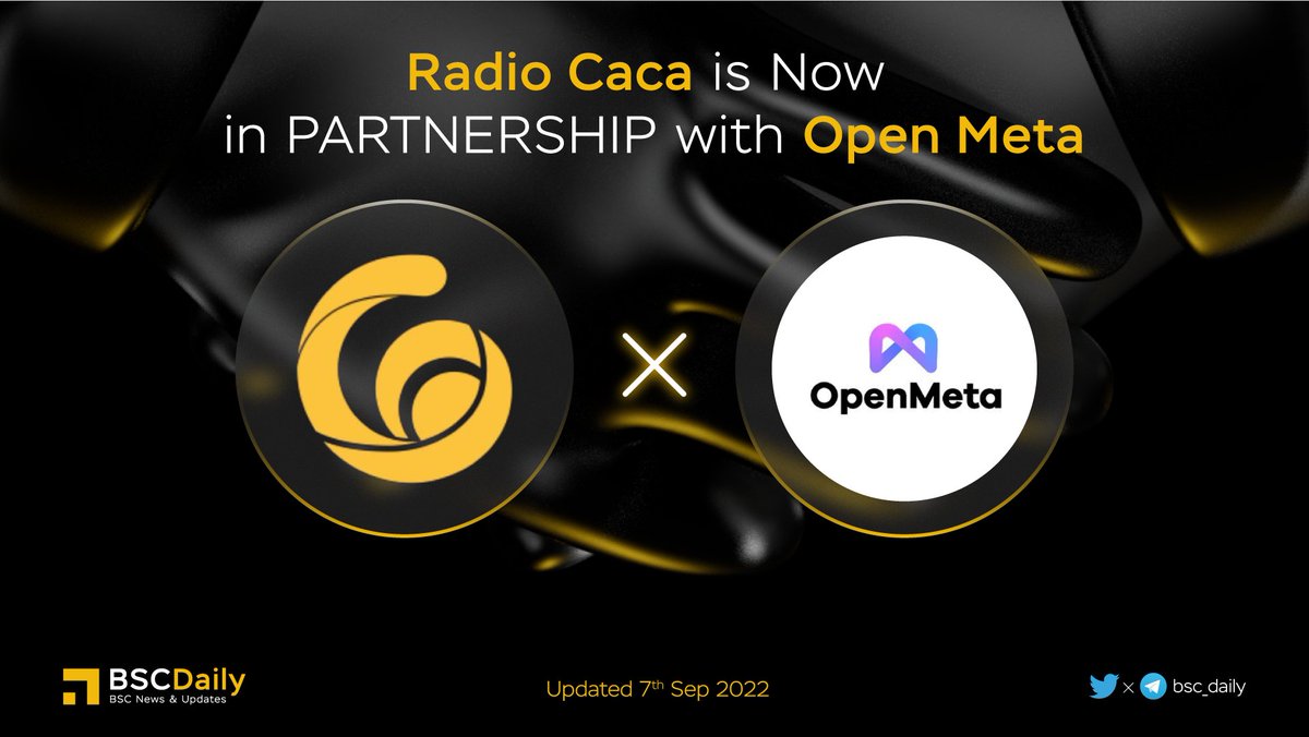 BSCDaily on Twitter: "🎉 @RadioCacaNFT PARTNERSHIP with @OpenMeta_NFT 🚀 #OPENMETA - An NFT ...