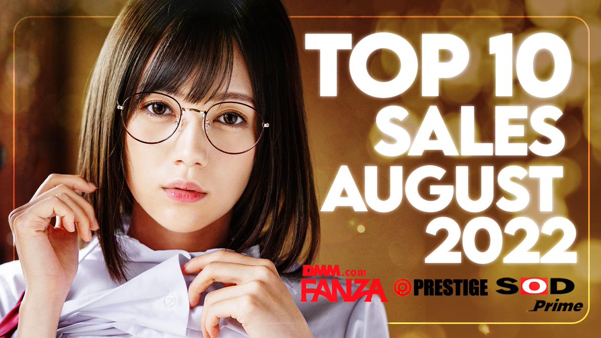 ジャヴバンゲト 🇯🇵🔞 on Twitter: "TOP 10 SALES AUGUST 2022 FANZA, PRESTIGE, SOD https://youtu.be/Y5vbOT_alAE"