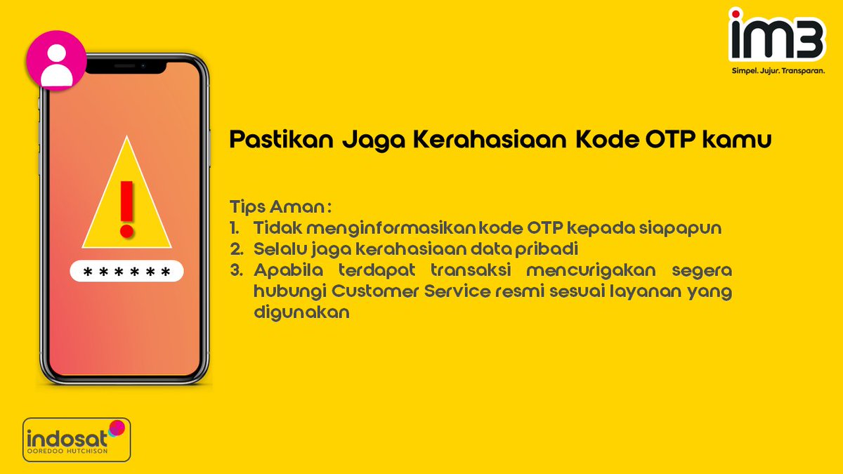 Indosat Care on Twitter: "Jaga kerahasiaan Kode OTP kamu agar terhindar dari pencurian data ...