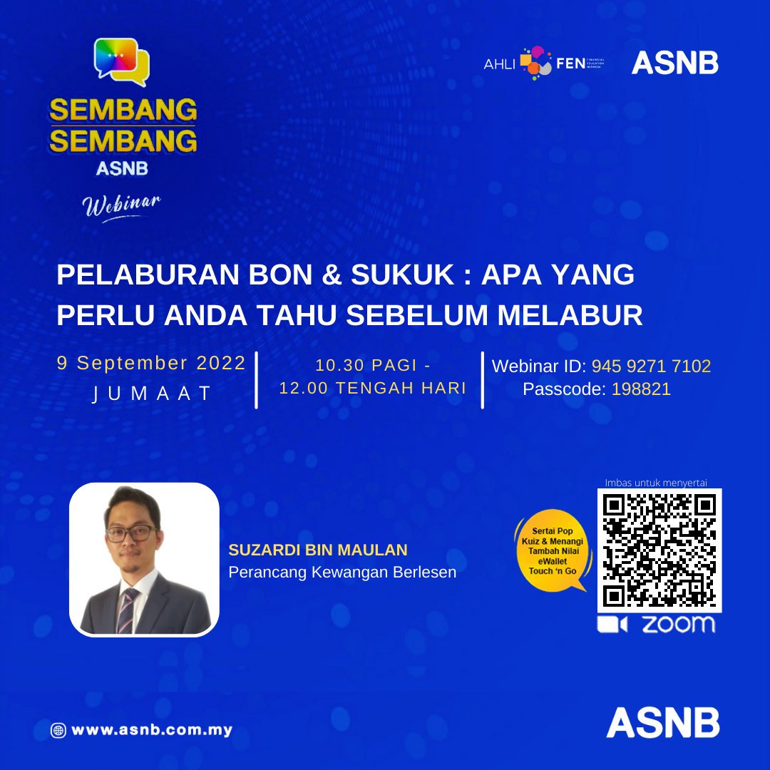 ASNB on Twitter: "Jom sertai Webinar Sembang-sembang ASNB dengan topik "Pelaburan Bon & Sukuk ...