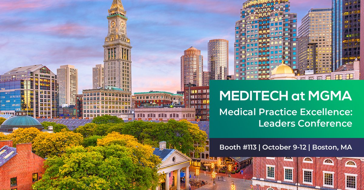 MEDITECH on Twitter: "Attending MGMA’s Medical Practice Excellence: Leaders Conference #MPE22 on ...