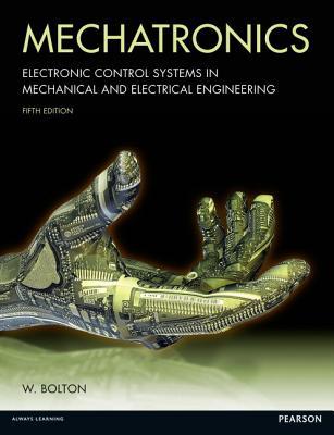 DOWNLOAD [PDF]] Mechatronics: Electronic Control Systems in Mechanical ...