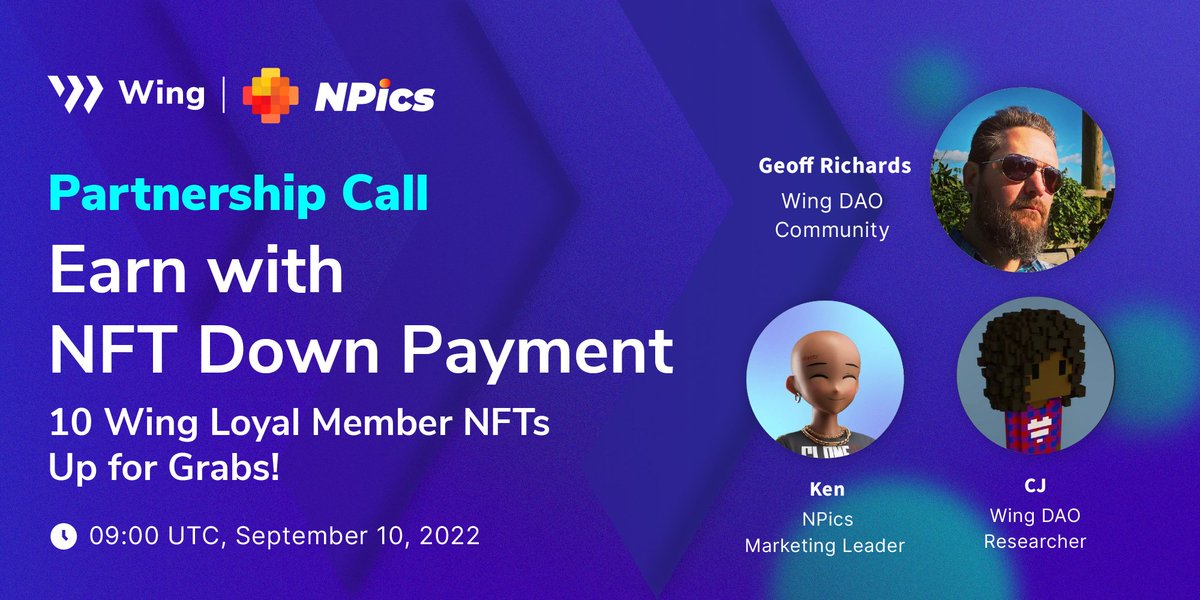 Wing (nft.wing.finance🔥) on Twitter: "We're excited to be hosting our partnership call between # ...