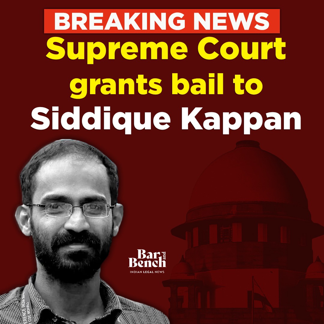 Mohammed Zubair on Twitter: "RT @barandbench: [BREAKING] Siddique Kappan granted bail by Supreme ...
