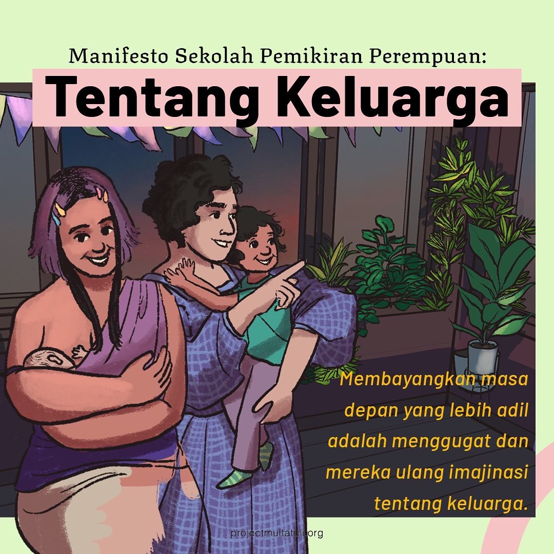 Project Multatuli on Twitter: "Manifesto yang berisi gugatan soal keluarga tradisional yang ...
