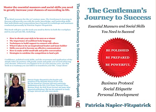 Download# The Gentleman's Journey to Success: Essential Manners and Social Skills You Need to ...