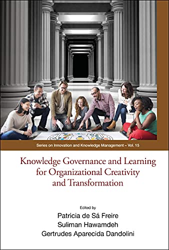 Download# Knowledge Governance And Learning For Organizational Creativity And Transformation ...