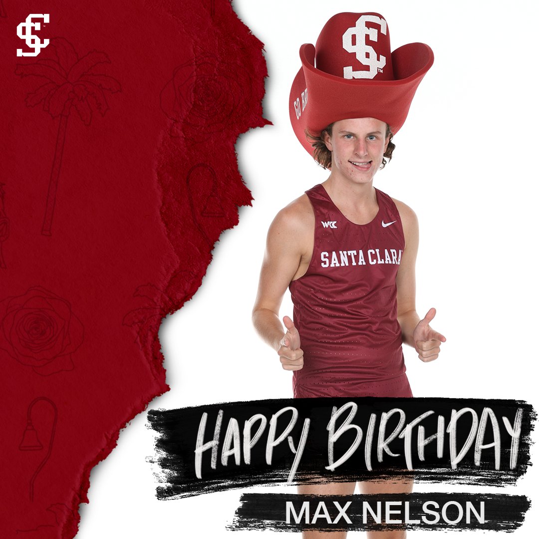 Santa Clara Cross Country/Track & Field on Twitter: "Happy (belated) birthday Max Nelson!! # ...