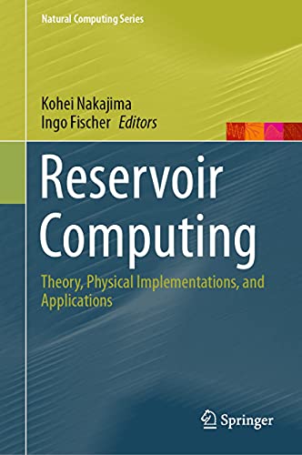 Download# Reservoir Computing: Theory, Physical Implementations, and Applications (Natural ...