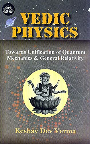 Download# Vedic Physics: Towards Unification of Quantum Mechanics and General Relativity by ...