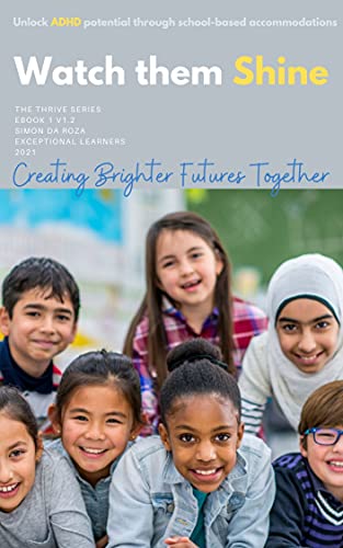 Download# Watch them Shine: Unlock ADHD potential through school-based ...
