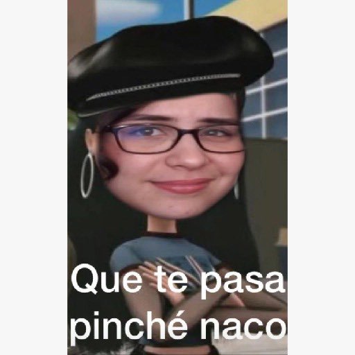Que Naco Memes