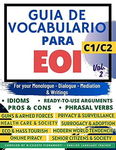Download# GUÍA DE VOCABULARIO PARA EOI C1/C2 VOL.2 (SERIE LIBROS PARA APROBAR LA EOI) by Maria ...