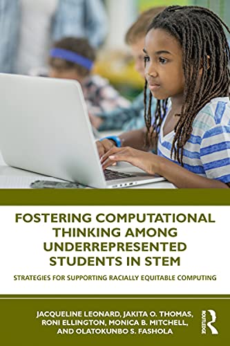 Download# Fostering Computational Thinking Among Underrepresented Students in STEM: Strategies ...
