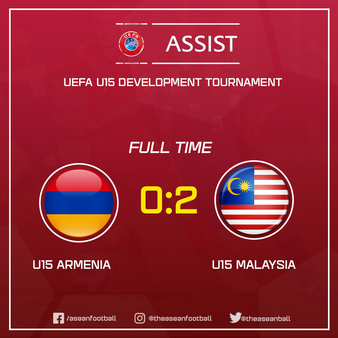 ASEAN FOOTBALL on Twitter: "UEFA U15 DEVELOPMENT TOURNAMENT (10/9) FT : Armenia 🇦🇲 0-2 🇲🇾 ...