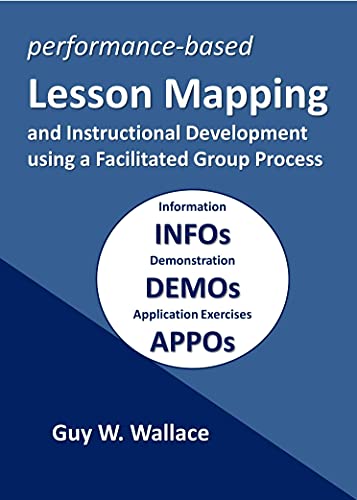 Download# performance-based Lesson Mapping : and Instructional Development using a Facilitated ...