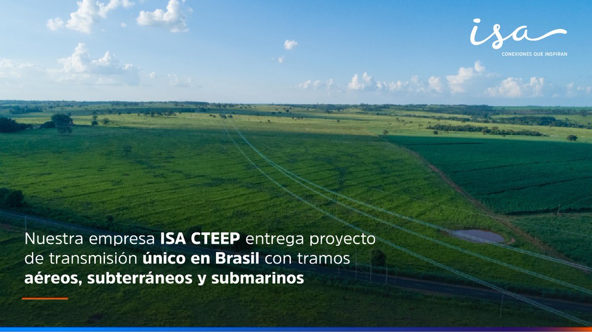 ISA delivers a key project for clean energy transmission in Brazil - ISA