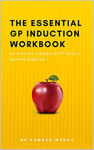 Download# The Essential GP Induction Workbook: for trainers, trainees & FY docs in general ...
