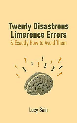 Download# Twenty Disastrous Limerence Errors: & Exactly How to Avoid Them (Limerence Recovery ...