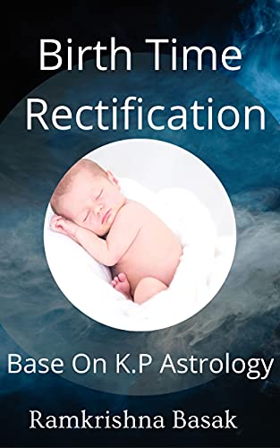 Download# Birth Time Rectification: Base On K.P Astrology by Ramkrishna Basak / Twitter