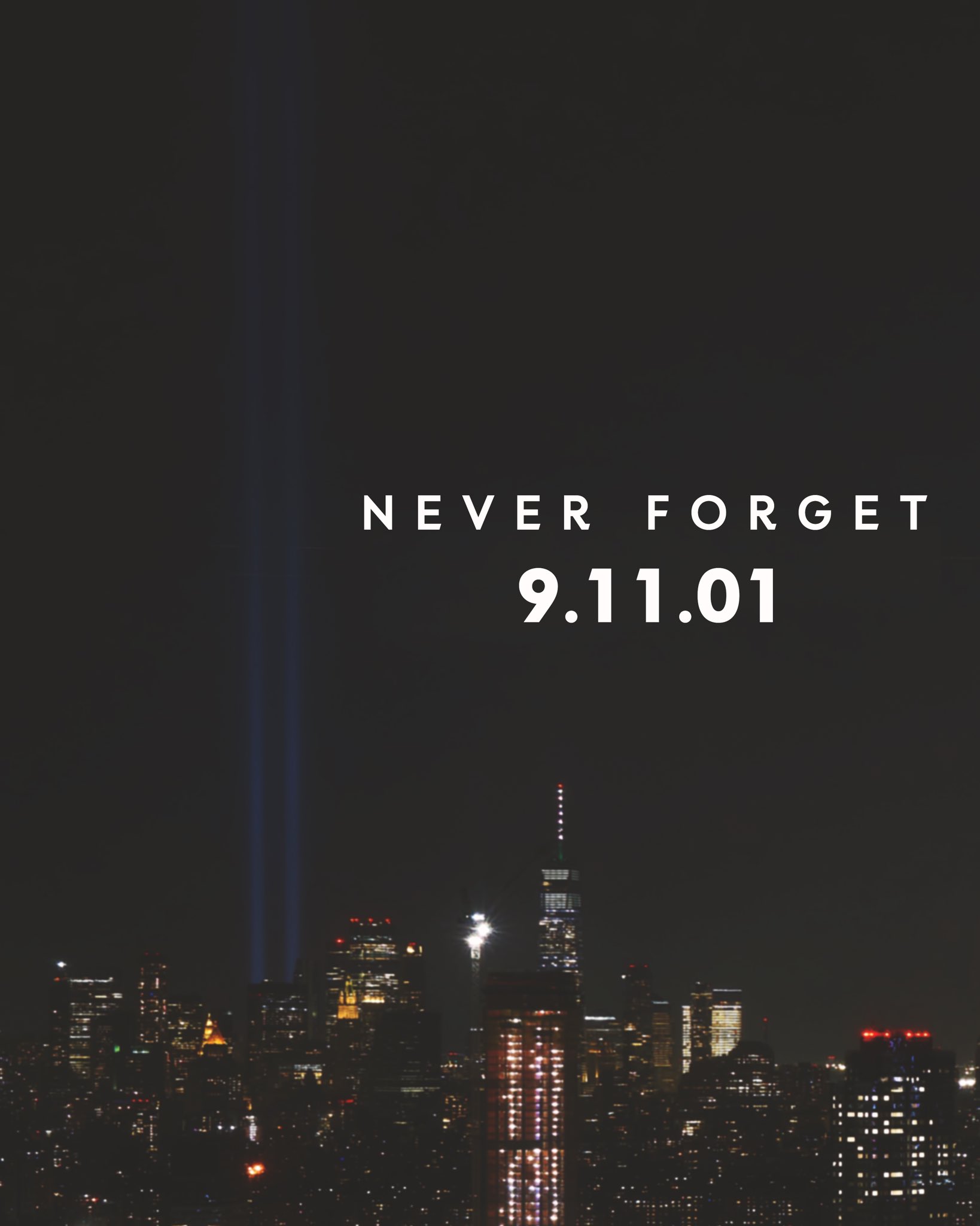 9 11 Never Forget