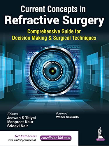 Download# Current Concepts in Refractive Surgery by Jeewan S Titiyal / Twitter