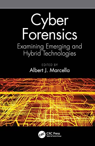 Download# Cyber Forensics: Examining Emerging and Hybrid Technologies by Albert J. Marcella ...