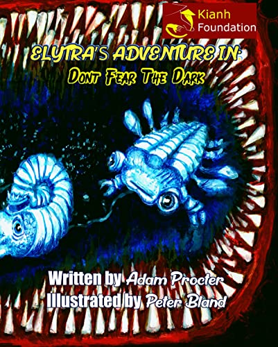 Download# Elytra's Adventure In: Don't Fear The Dark: Book 1 Of 6 From The 'If Plastic Could ...
