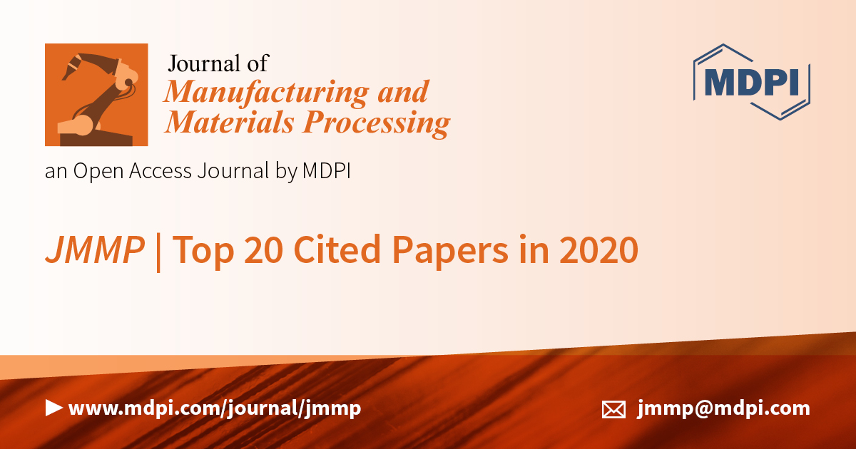 MDPI Engineering on Twitter: "RT @JMMP_MDPI: 🎉Welcome to Read and Share the Highly Cited Papers ...
