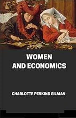 Download# Women and Economics illustrated by Charlotte Perkins Gilman ...