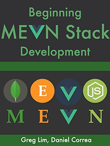 Download Beginning Vue Stack Build And Deploy A Full Stack Mongodb Express Vuejs Nodejs