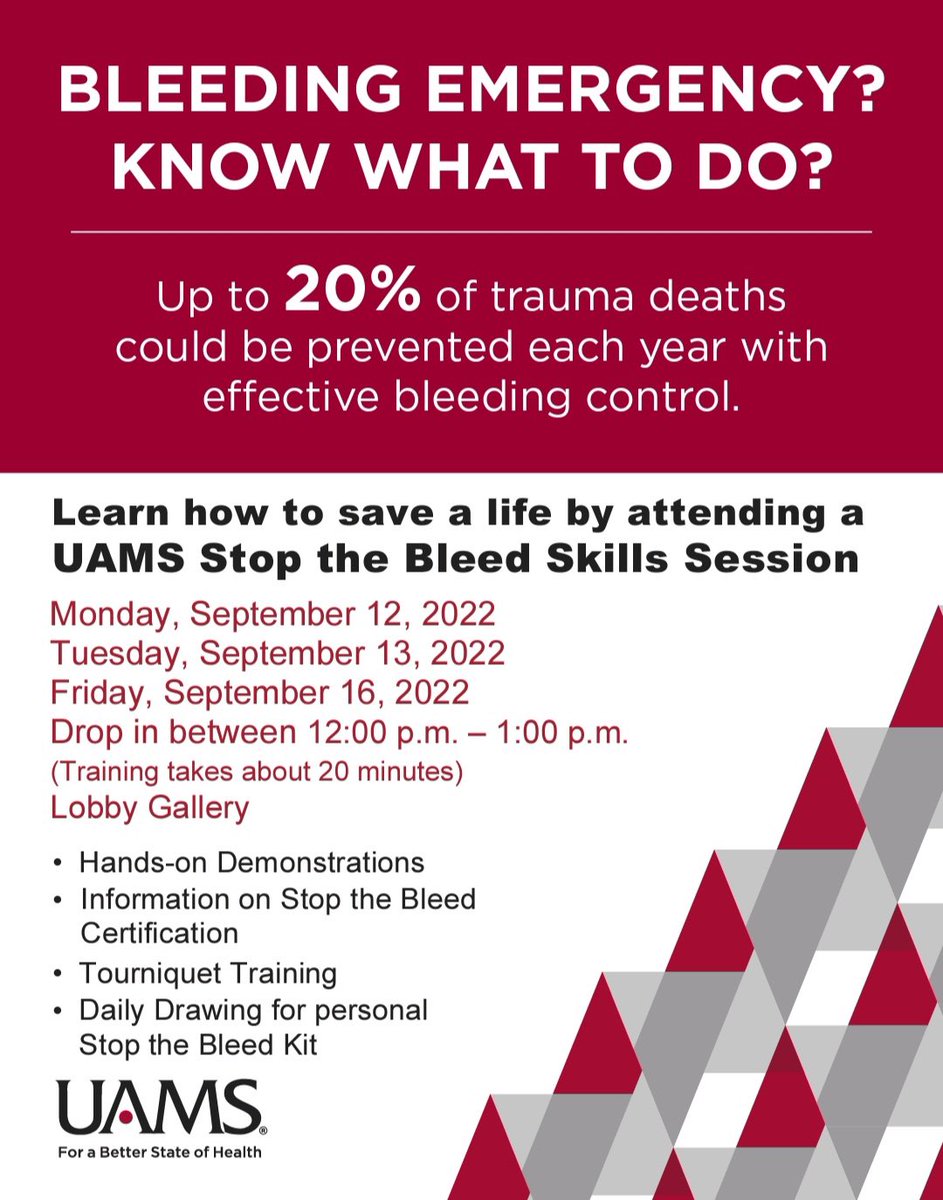 UAMS Trauma Team on Twitter: "Stop the Bleed, Save a Life!! Stop by the Lobby Gallery to learn ...