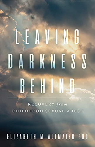 Download# Leaving Darkness Behind: Recovery From Childhood Sexual Abuse ...