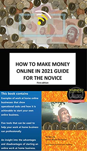 Download# HOW TO MAKE MONEY ONLINE IN 2021 GUIDE FOR THE NOVICE : First ...