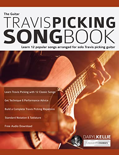 Download# The Guitar Travis Picking Songbook: Learn 12 popular songs arranged for solo Travis ...